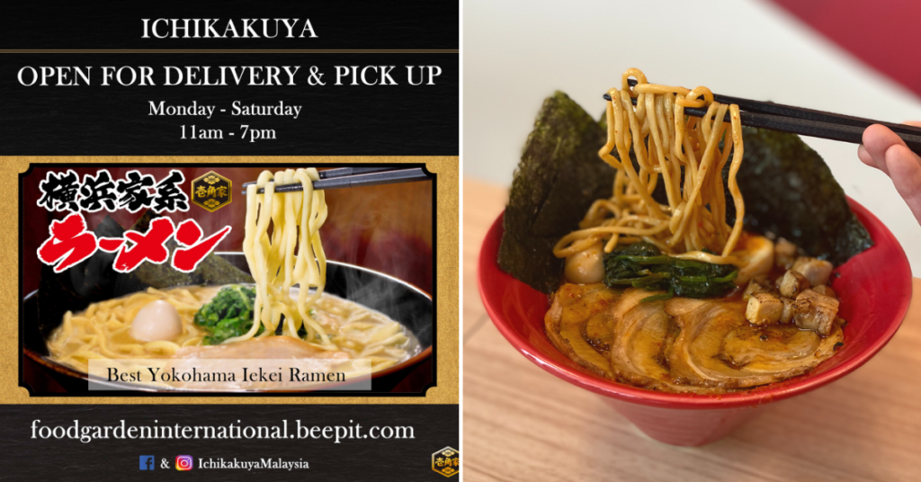 Ichikakuya Is Now Delivering Their Signature Yokohama Iekei Ramen To ...