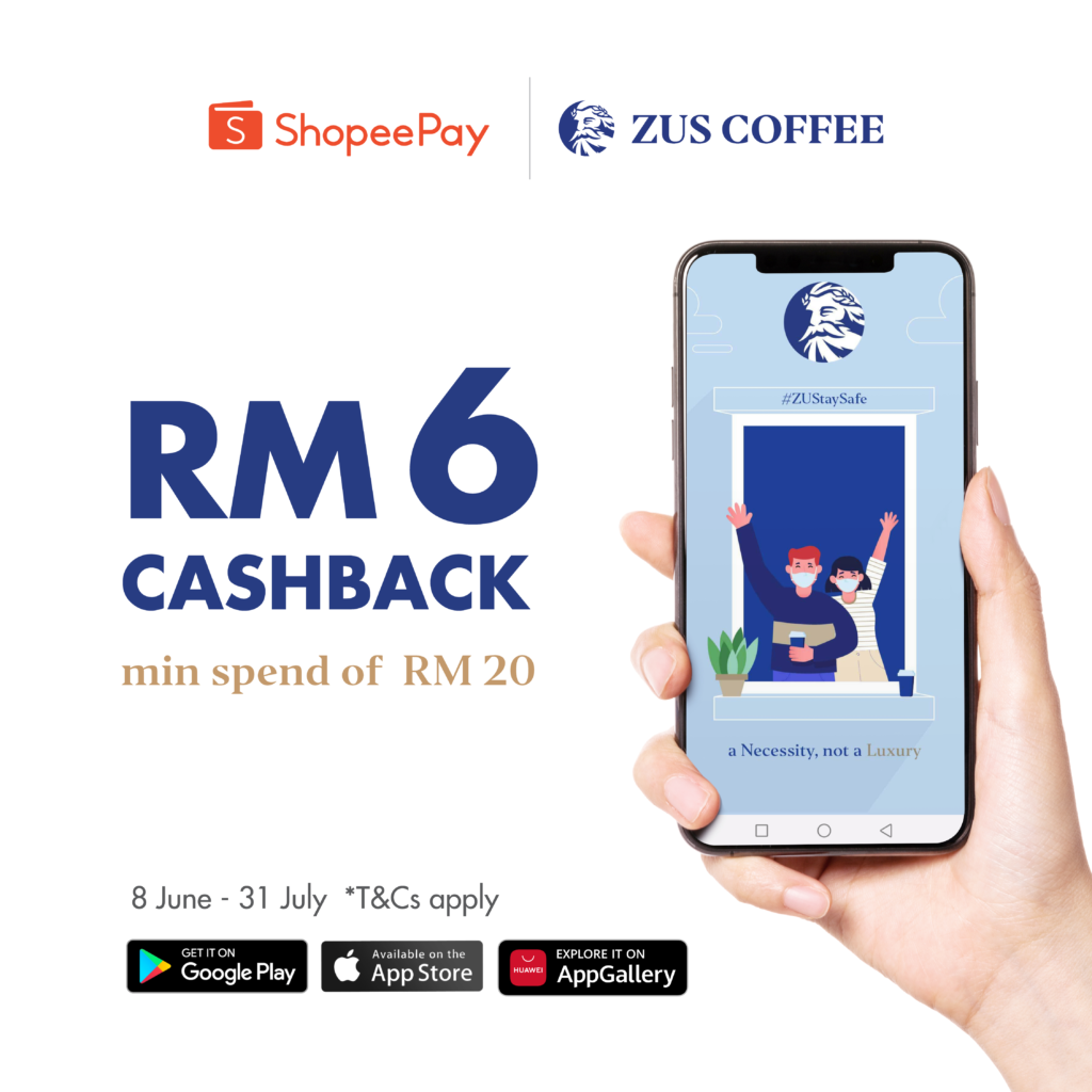 ZUS Coffee Offers RM6 Cashback Using ShopeePay, Valid Until 31st July ...