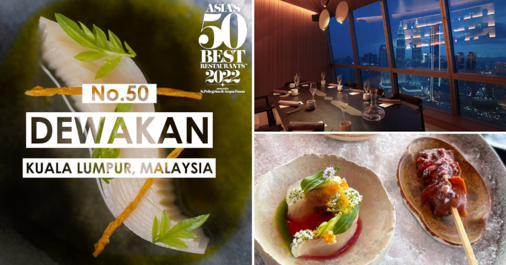 Malaysia’s Dewakan Crowned In Asia's 50 Best List 2022 Along With 3 ...