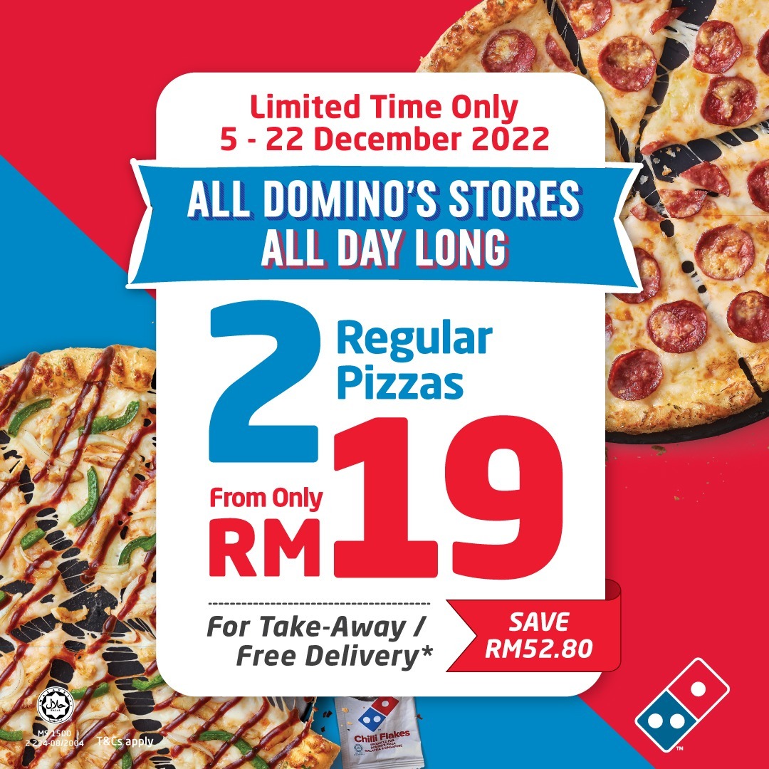 Domino s Pizza s Cheapest Deal In Town 2 Regular Pizzas For RM19 Is Back Domino s Pizza s Cheapest Deal In Town 2 Regular Pizzas For RM19 Is Back
